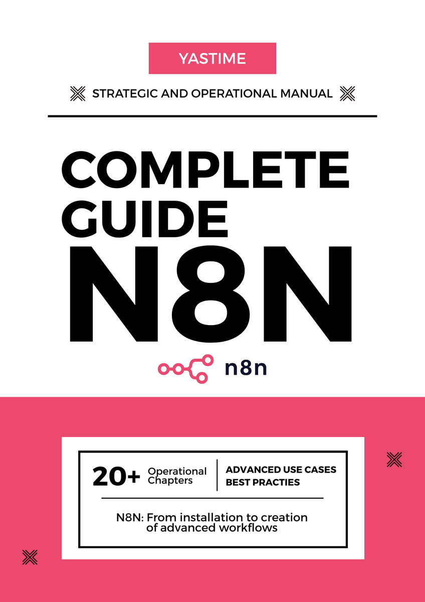 Complete Guide N8N - English Version – Yastime